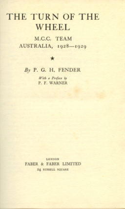 Cricketbooks.com.au | Fender, Percy - The Turn of the Wheel (1928-29 Ashes)