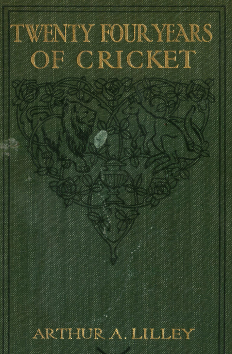 Cricketbooks.com.au | Lilley, A A 'Dick' - Twenty Four Years of Cricket ...