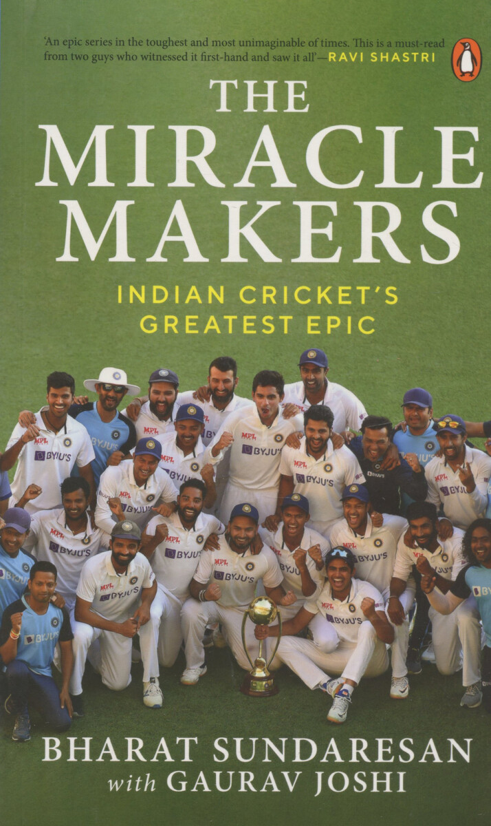 Cricketbooks.com.au | Sundaresan, Bharat and Gaurav Joshi - The Miracle ...