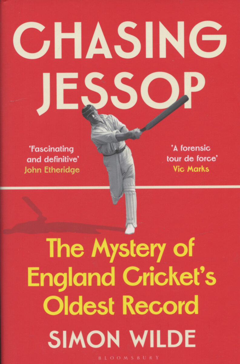 Cricketbooks.com.au | Wilde, Simon - Chasing Jessop